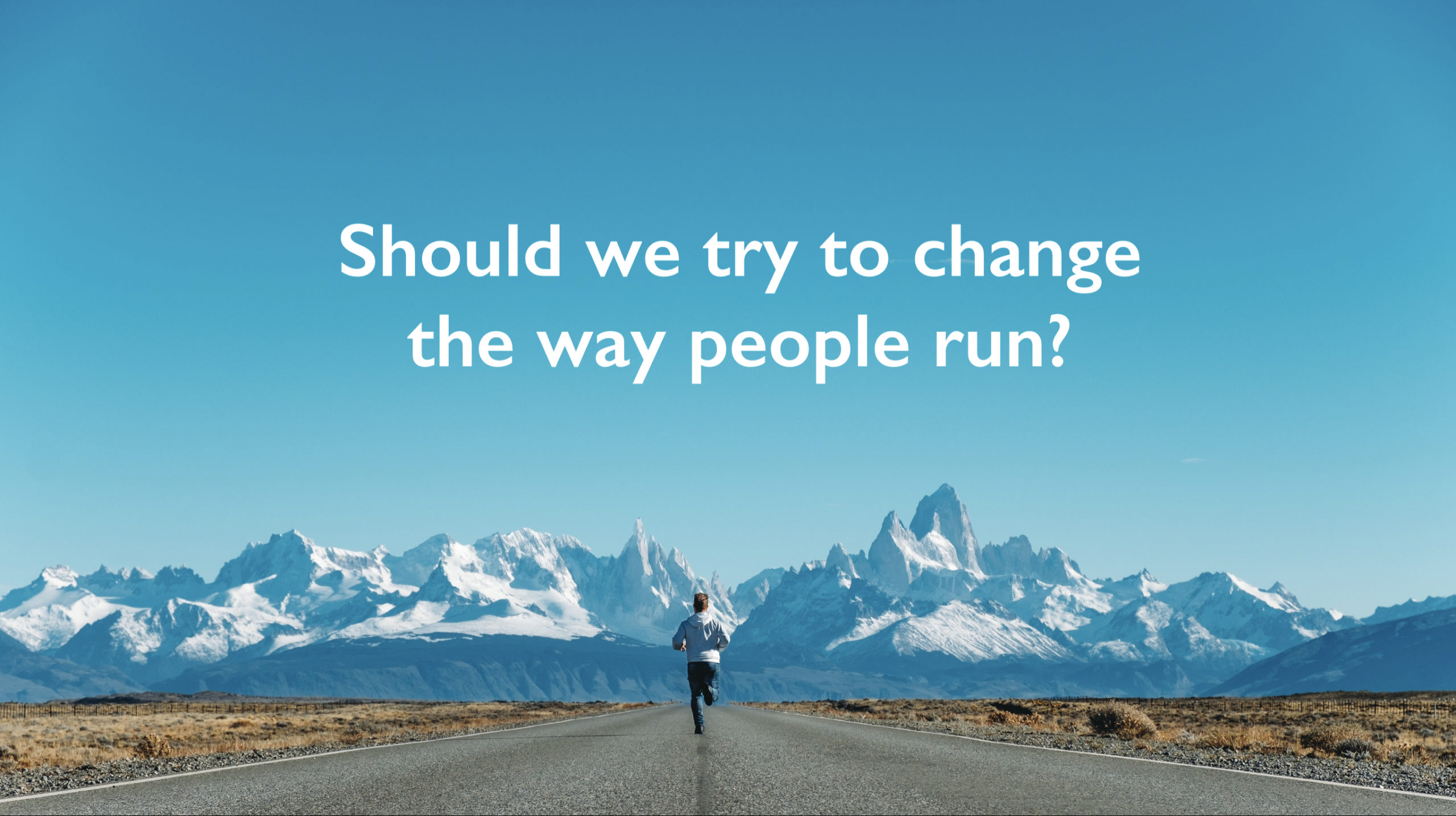 Should we change how people run? - RunningPhysio