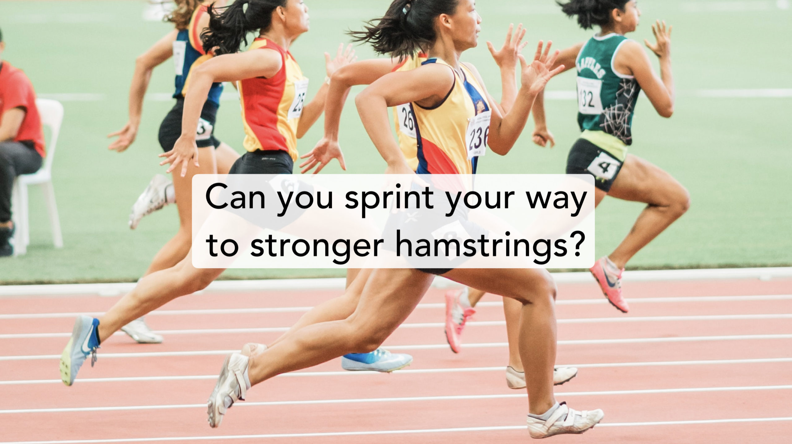 Can you sprint your way to stronger hamstrings? - RunningPhysio
